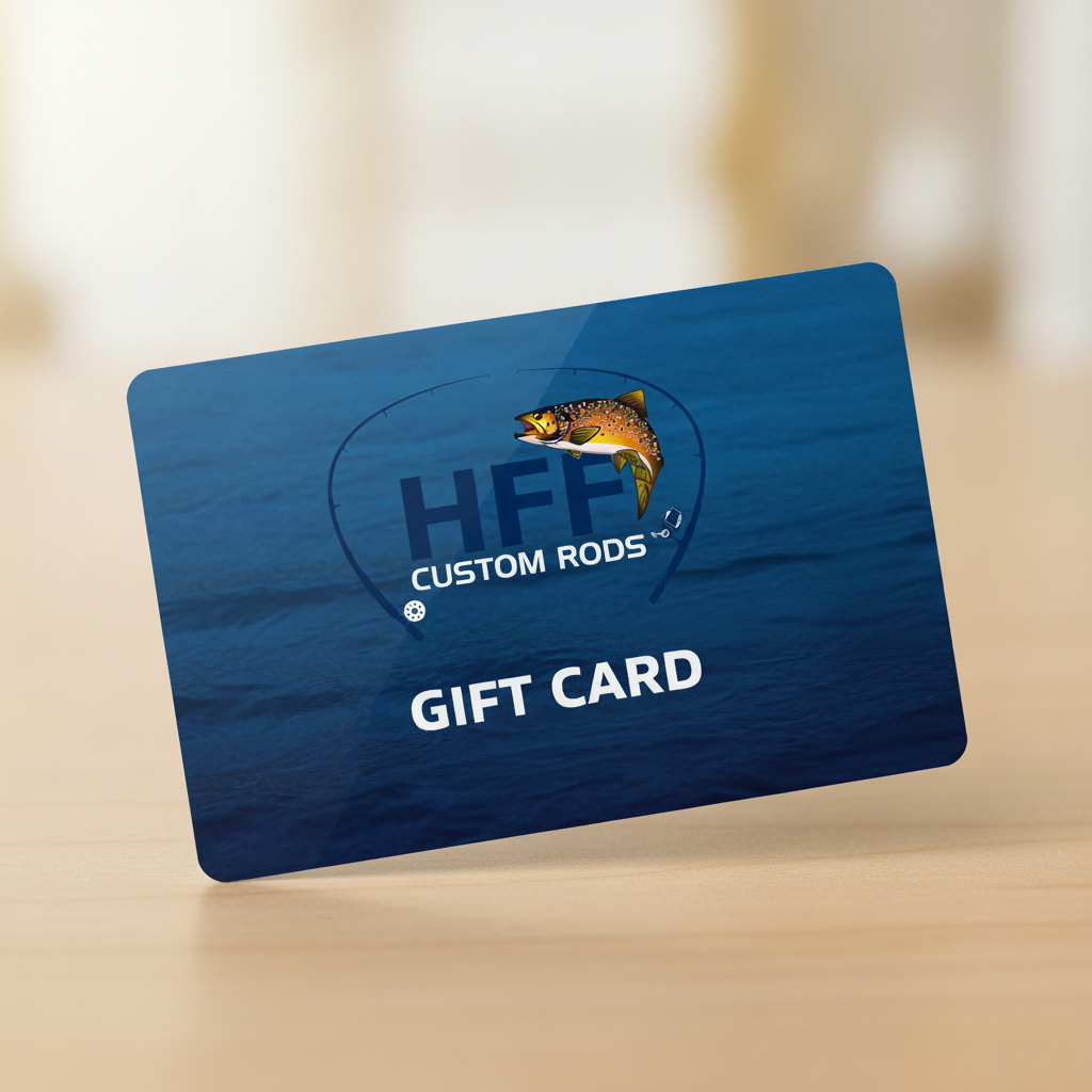 HFF Custom Rods Gift Card